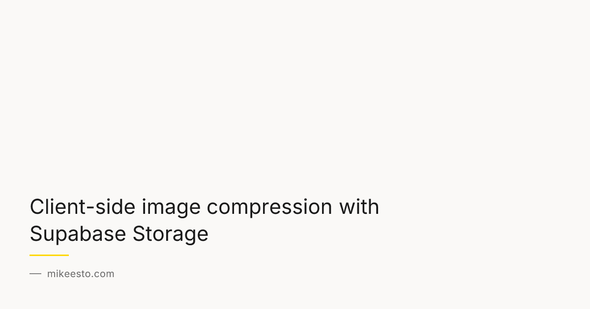 Client-side image compression with Supabase Storage